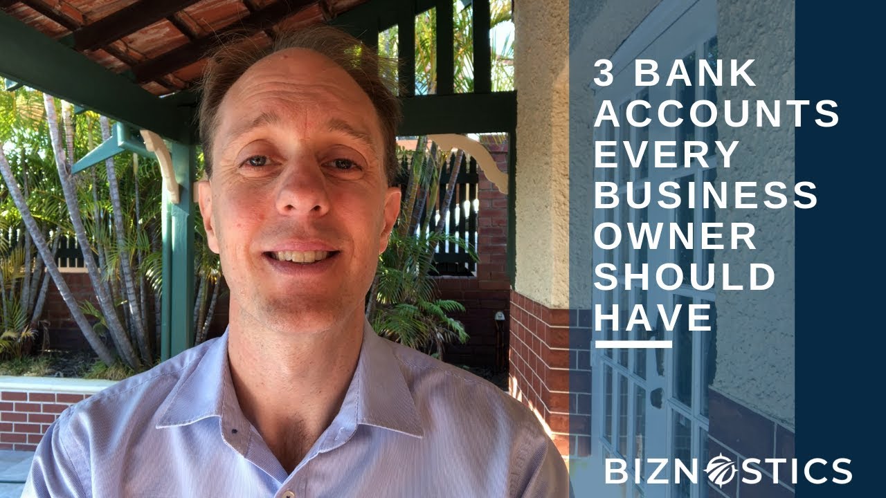 3 Bank Accounts Every Small Business Owner Should Have - Business ...