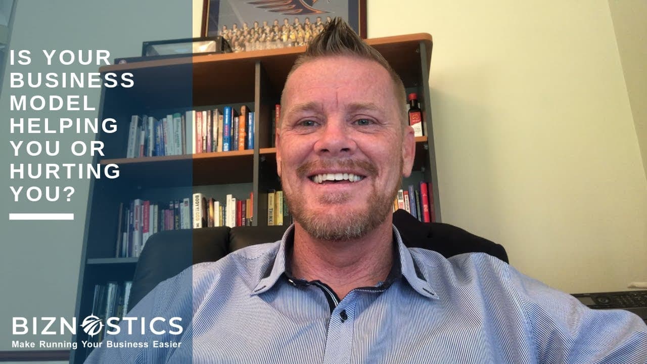 Is Your Business Model Helping You or Hurting You? - Business Success ...