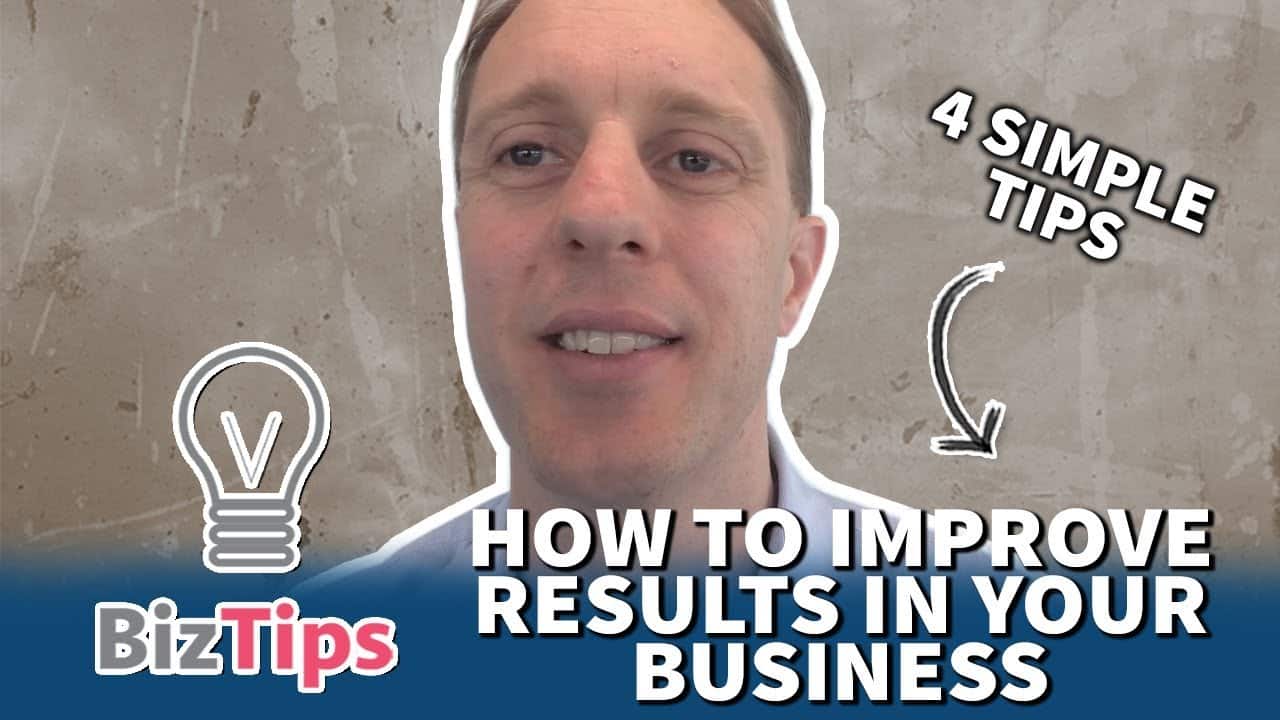 Simple Tips To Improving Business Results | Business Success Educators